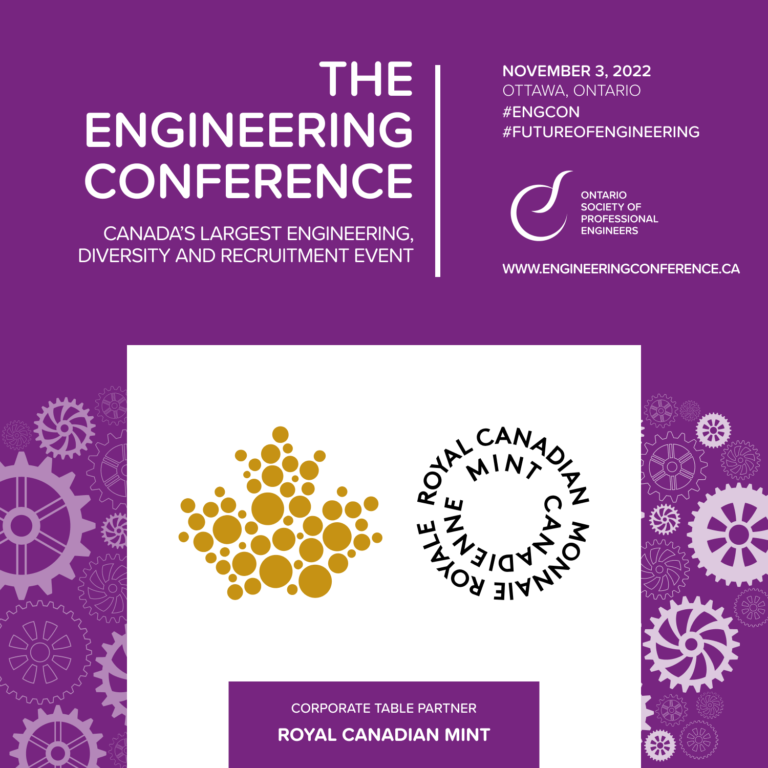 The Engineering Conference 2022: OSPE Announces Royal Canadian Mint as ...