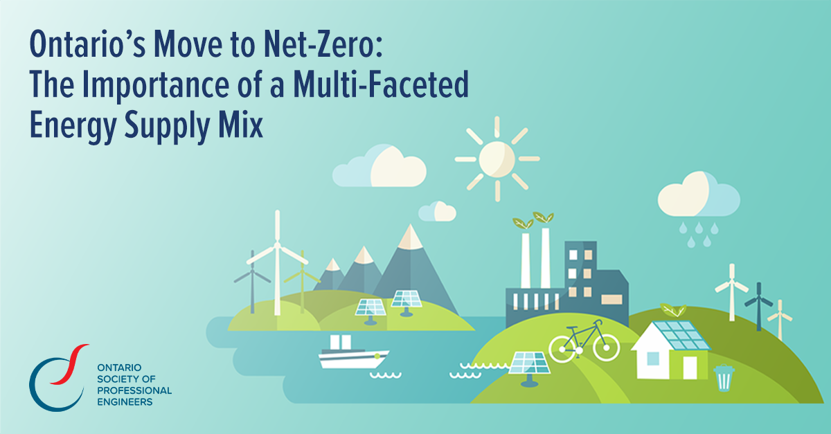 Ontario’s Move to Net-Zero: The Importance of a Multi-Faceted Energy ...