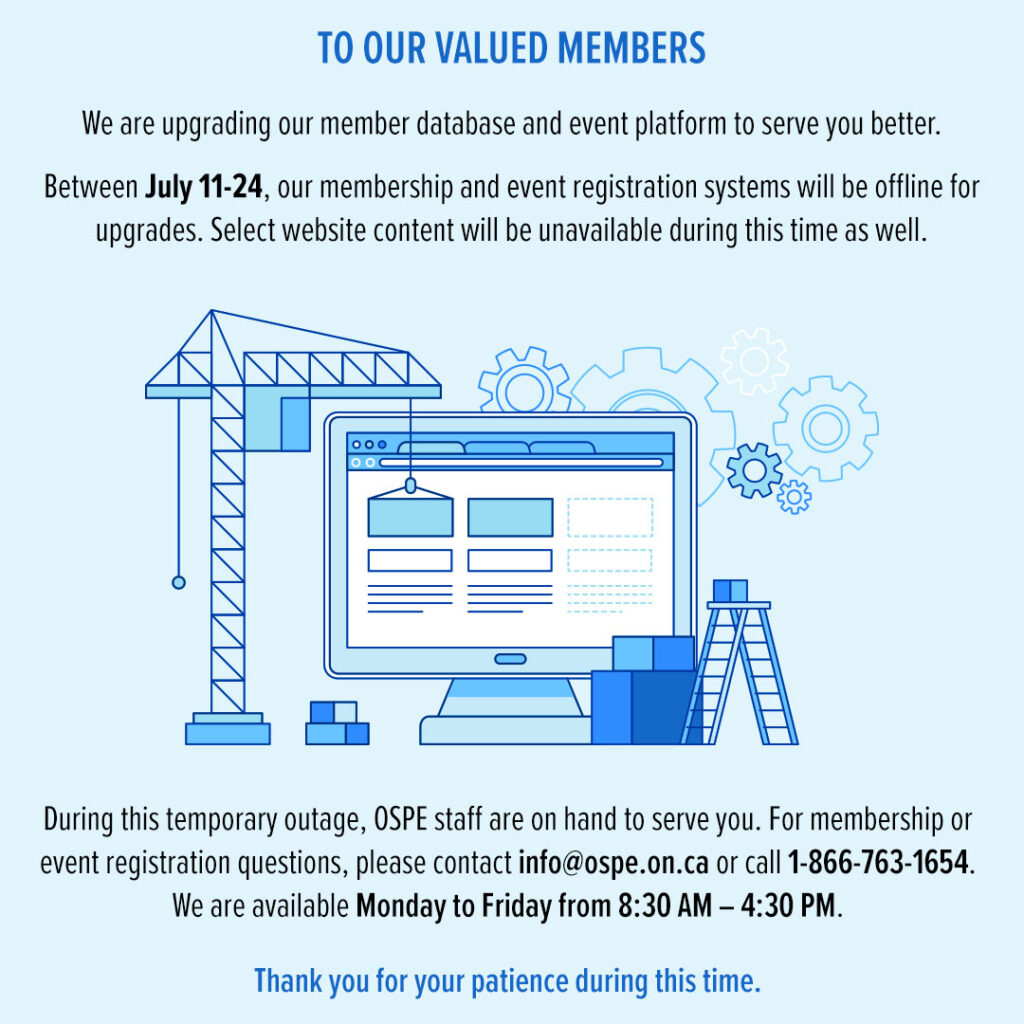 OSPE is the professional association for engineers in Ontario.